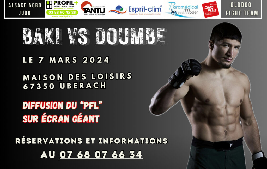 DIFFUSION DU COMBAT DE PFL - BAKI/THE BEST DOUMBE - Gundershoffen